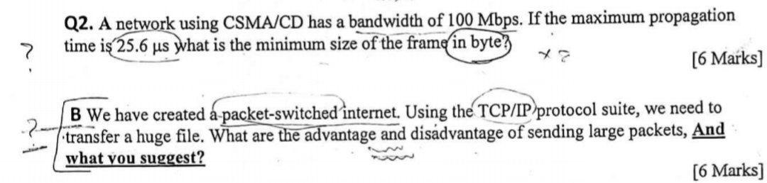 Solved Q2. A network using CSMA/CD has a bandwidth of 100 | Chegg.com