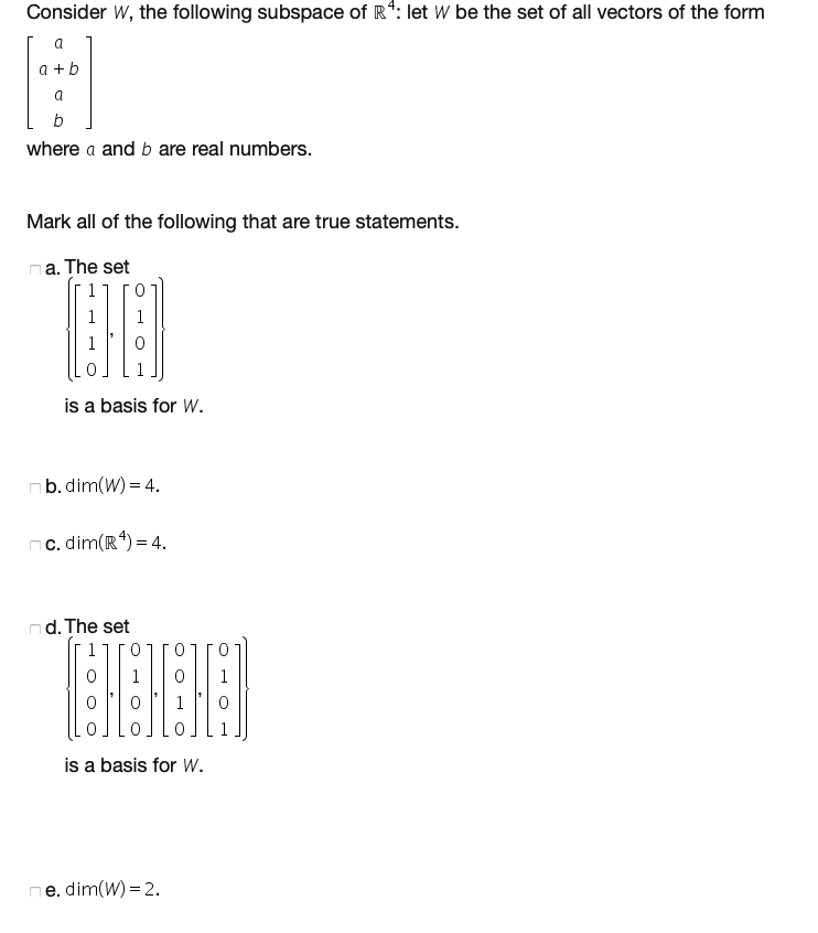 Solved Consider W, the following subspace of R4: let W be | Chegg.com