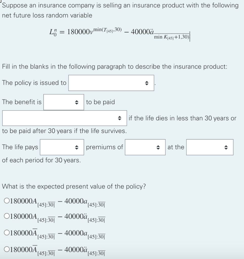 Solved Suppose an insurance company is selling an insurance | Chegg.com