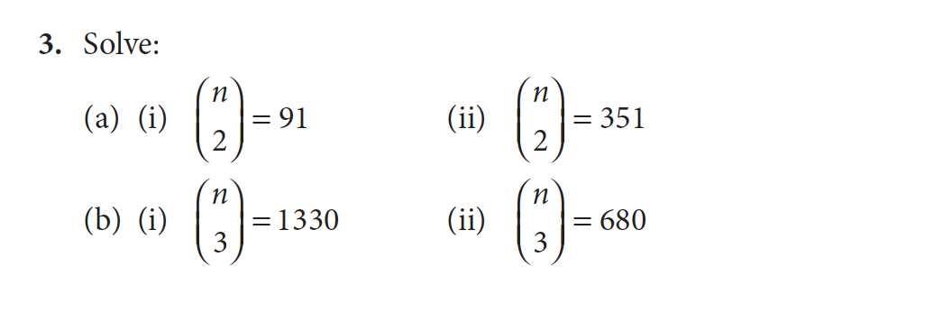 Solved 3. Solve: (a) (i) (n2)=91 (ii) (n2)=351 (b) (i) | Chegg.com