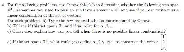 4. For the following problems, use Octave/Matlab to | Chegg.com
