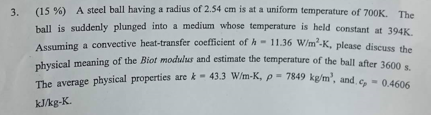 Solved physical meaning of the Biot modulus and estimate the | Chegg.com