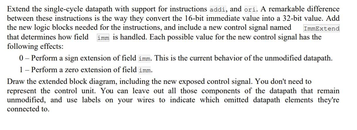 Solved Extend The Single Cycle Datapath With Support For 2140