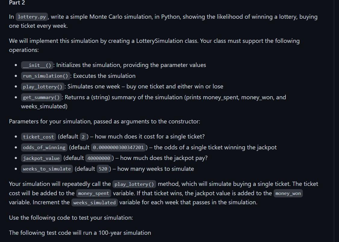 Solved Part 2 In lottery.py, write a simple Monte Carlo | Chegg.com