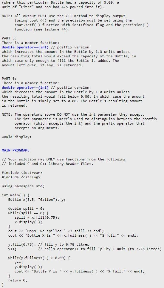 Solved SPECIFICATIONS: Create a C++ class called a "Bottle" | Chegg.com