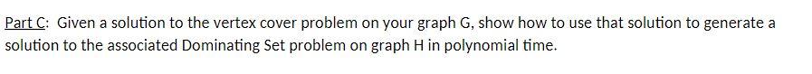 Solved [16 pts, 4 pts/part] A Dominating Set of size k for | Chegg.com