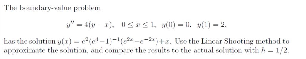 Construct a python code for linear shooting method. | Chegg.com
