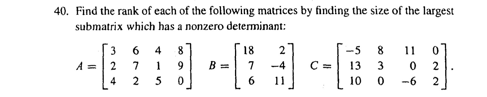 Solved 40. Find the rank of each of the following matrices | Chegg.com