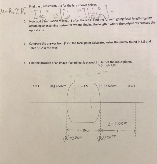 Solved 1. Find the thick lens matrix for the lens shown | Chegg.com