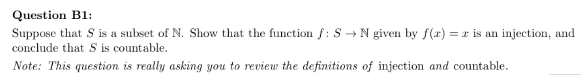 Solved Question B1:Suppose that S ﻿is a subset of N. ﻿Show | Chegg.com