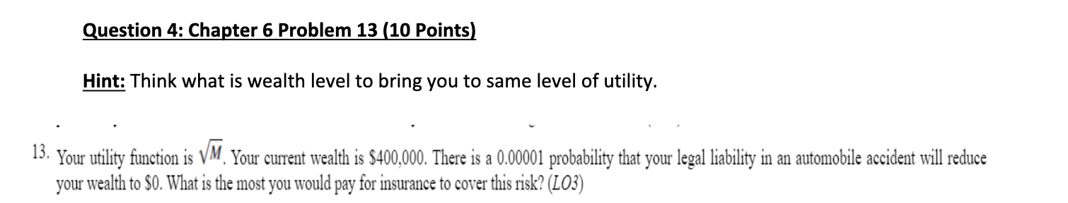 Solved Question 4: Chapter 6 Problem 13 (10 Points) Hint: | Chegg.com