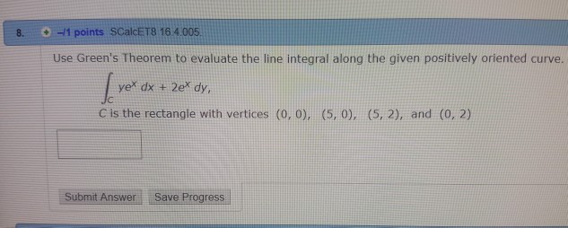 Solved 5. 0-1 points SCalcET8 16.3.015 Consider F and C | Chegg.com