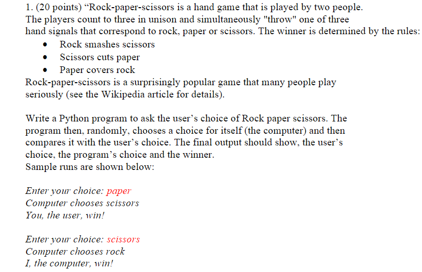 Solved 1. (20 points) “Rock-paper-scissors is a hand game | Chegg.com