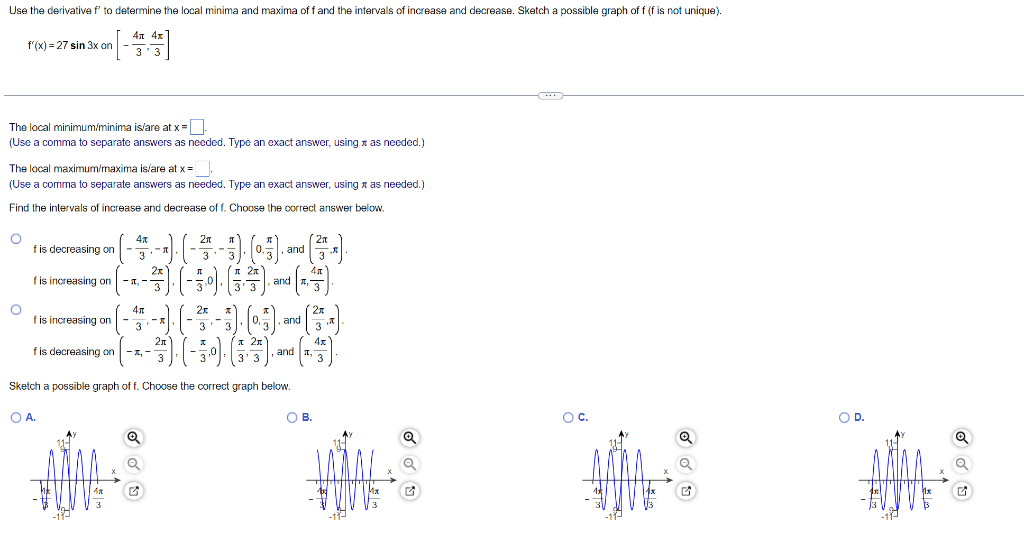 Solved Use the derivative f′ to determine the local minima | Chegg.com