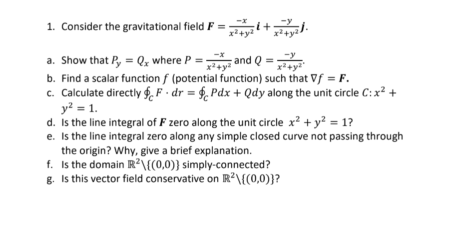 Solved 1. Consider the gravitational field | Chegg.com