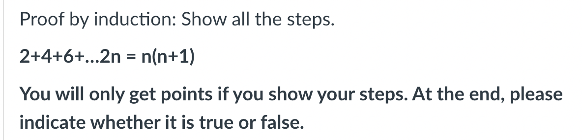 Solved Proof by induction: Show all the steps. | Chegg.com