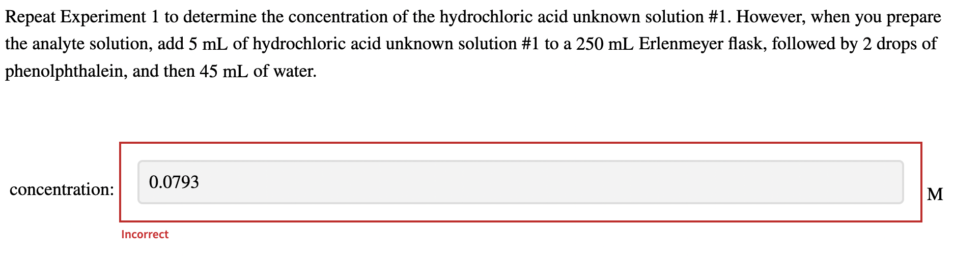 Repeat Experiment 1 to determine the concentration of | Chegg.com