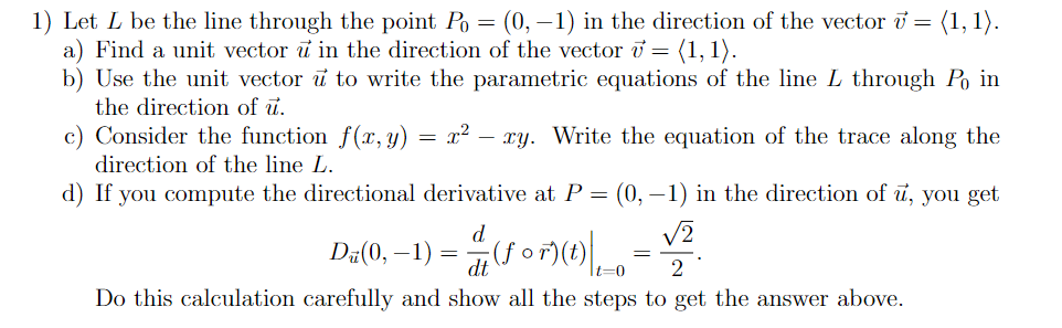 Solved 1) Let L be the line through the point P0=(0,−1) in | Chegg.com