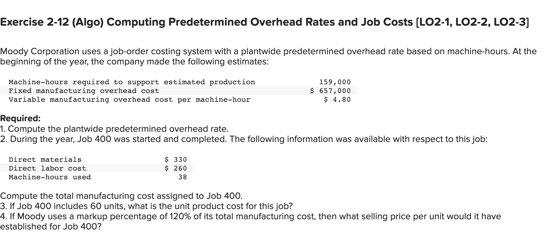 Solved Exercise 2-12 (Algo) Computing Predetermined Overhead | Chegg.com