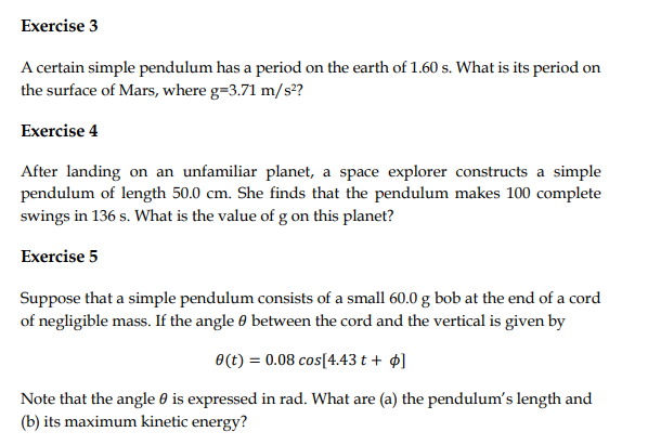 Solved Exercise;3 A certain simple pendulum has a period on | Chegg.com