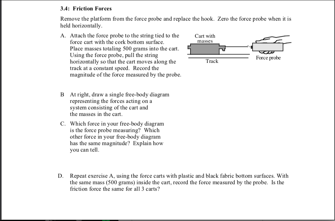 Solved 3.4: Friction Forces Remove the platform from the | Chegg.com
