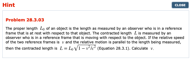 Solved Hint CLOSE Problem 28.3.03 The proper length Lo of an | Chegg.com