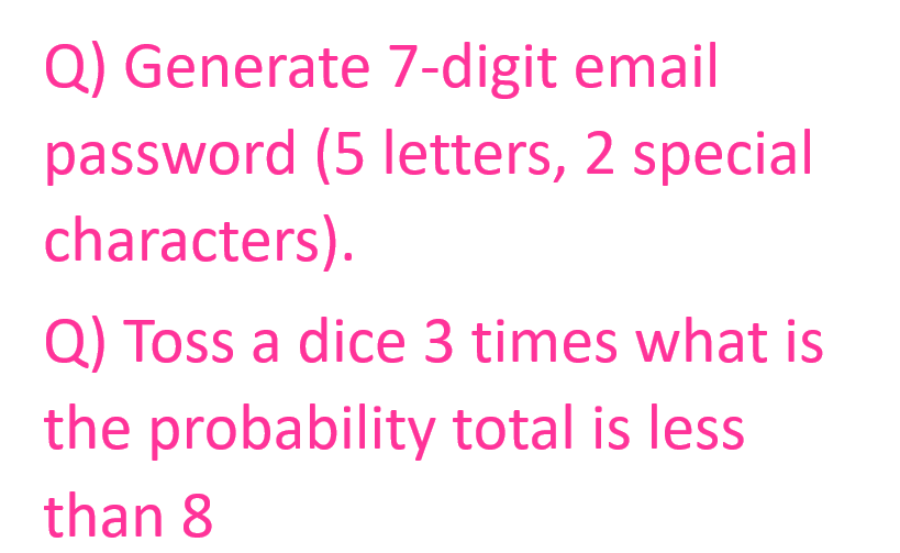 Solved Q) ﻿Generate 7-digit emailpassword (5 ﻿letters, 2 | Chegg.com