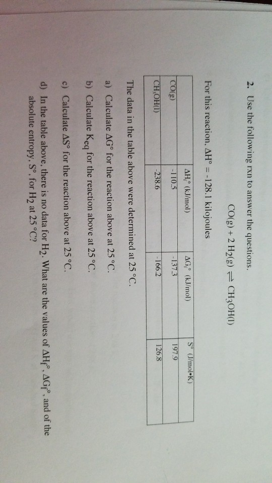 Solved 2. Use the following rxn to answer the questions. | Chegg.com