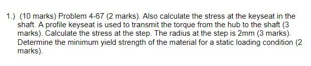 Solved (10 marks) Problem 4-67 (2 marks). Also calculate the | Chegg.com