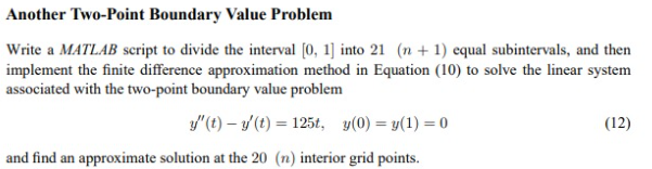 Solved Another Two-Point Boundary Value Problem Write a | Chegg.com