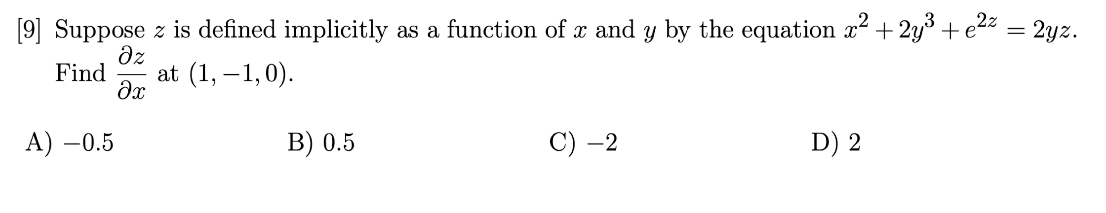 Solved [9] Suppose z is defined implicitly as a function of | Chegg.com