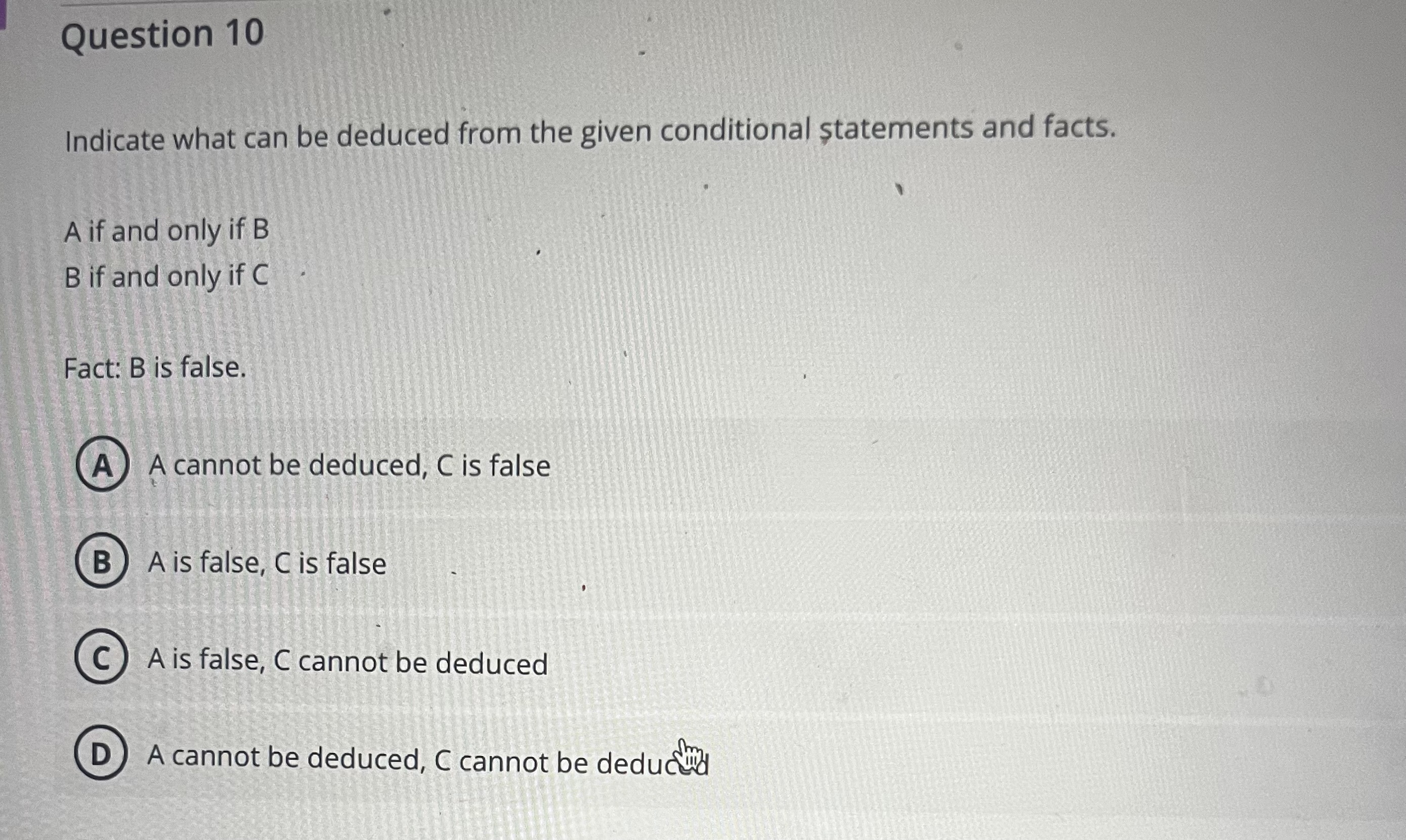 Solved Question 10Indicate what can be deduced from the | Chegg.com