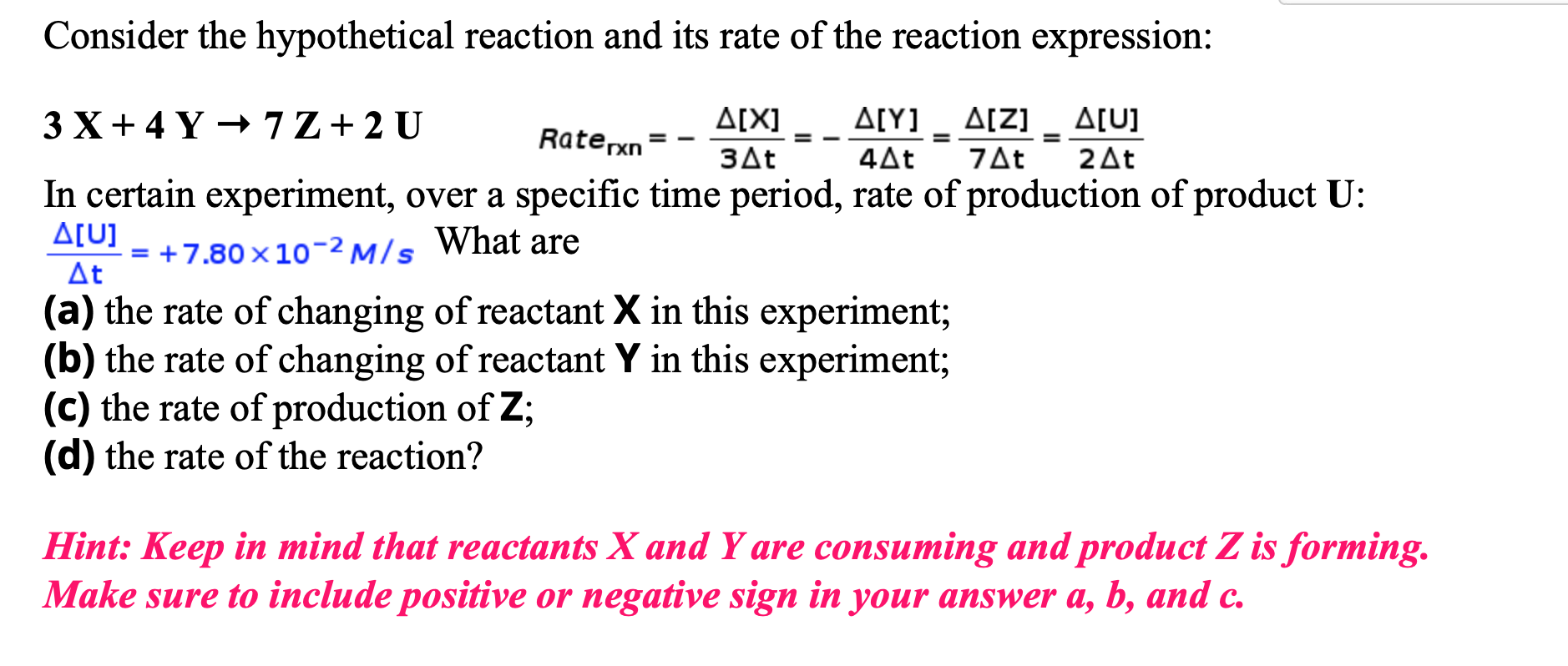 Solved Consider the hypothetical reaction and its rate of | Chegg.com
