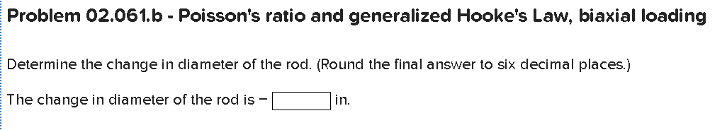 Solved Required information Problem 02.061 - Poisson's ratio | Chegg.com