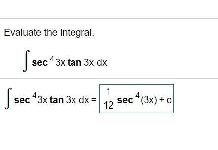 Solved Evaluate the integral. Ssec sec 43x tan 3x dx S sec | Chegg.com