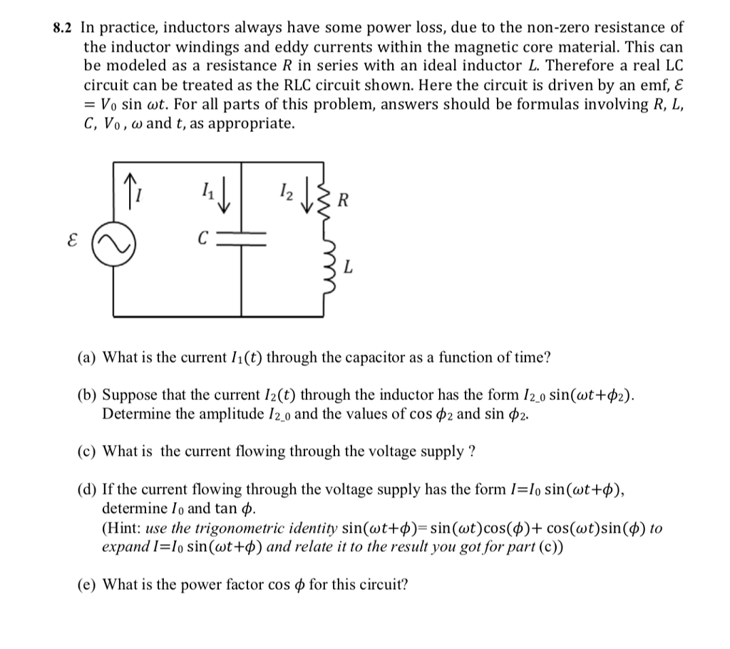 Solved 8.2 In practice, inductors always have some power | Chegg.com