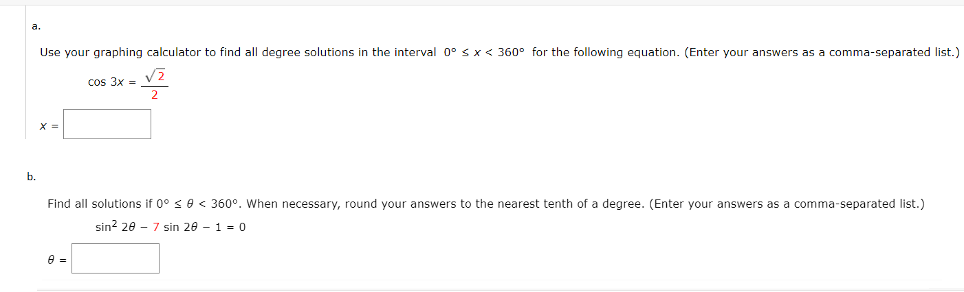 Solved a. Use your graphing calculator to find all degree | Chegg.com