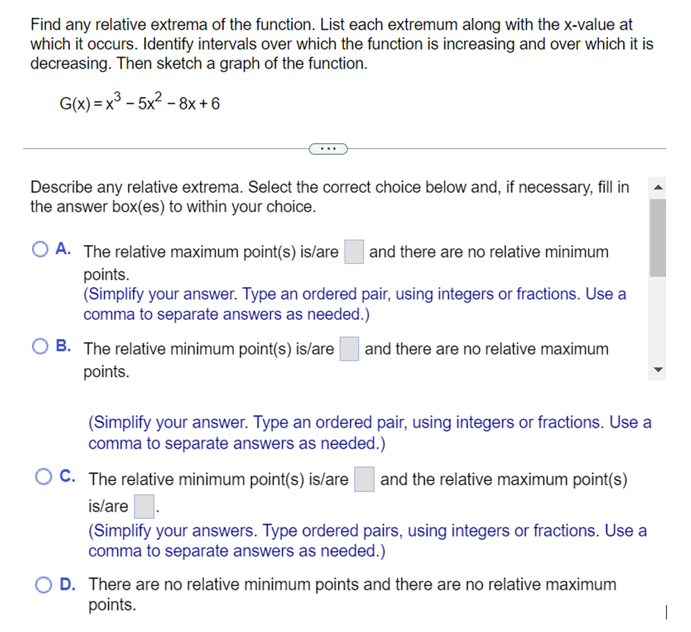 Solved Find Any Relative Extrema Of The Function List Each