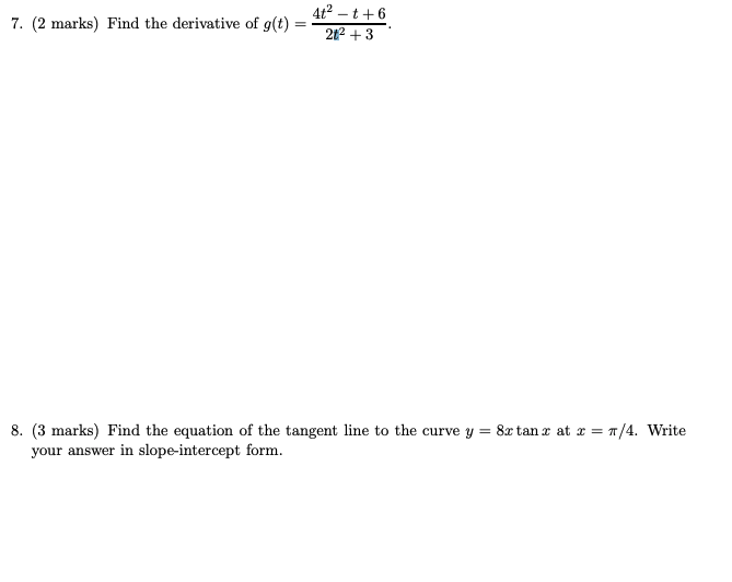 Solved 7. (2 marks) Find the derivative of | Chegg.com