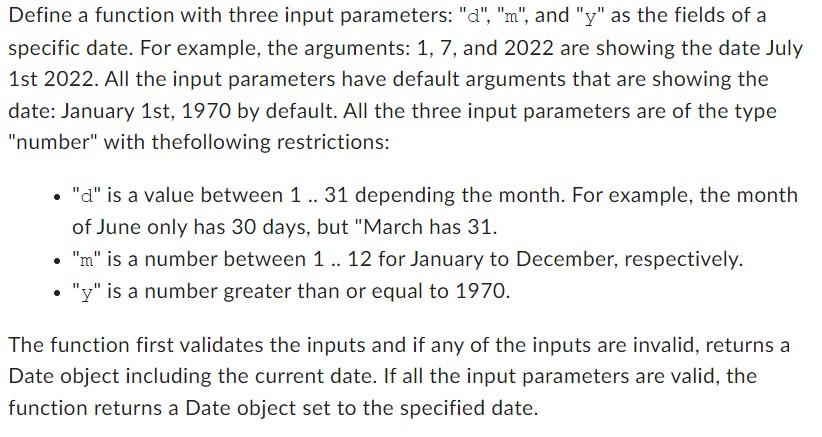 Solved Define a function with three input parameters: " d ", | Chegg.com
