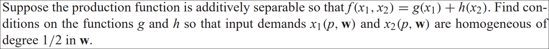 Solved Suppose The Production Function Is Additively