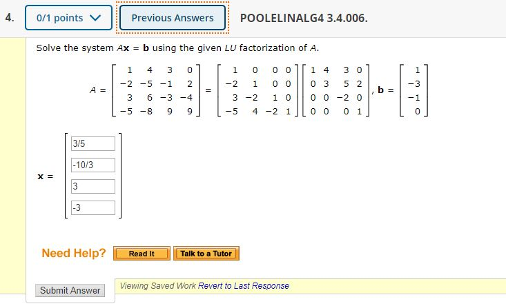 Solved 4. 0/1 points v Previous Answers POOLELINALG4 | Chegg.com