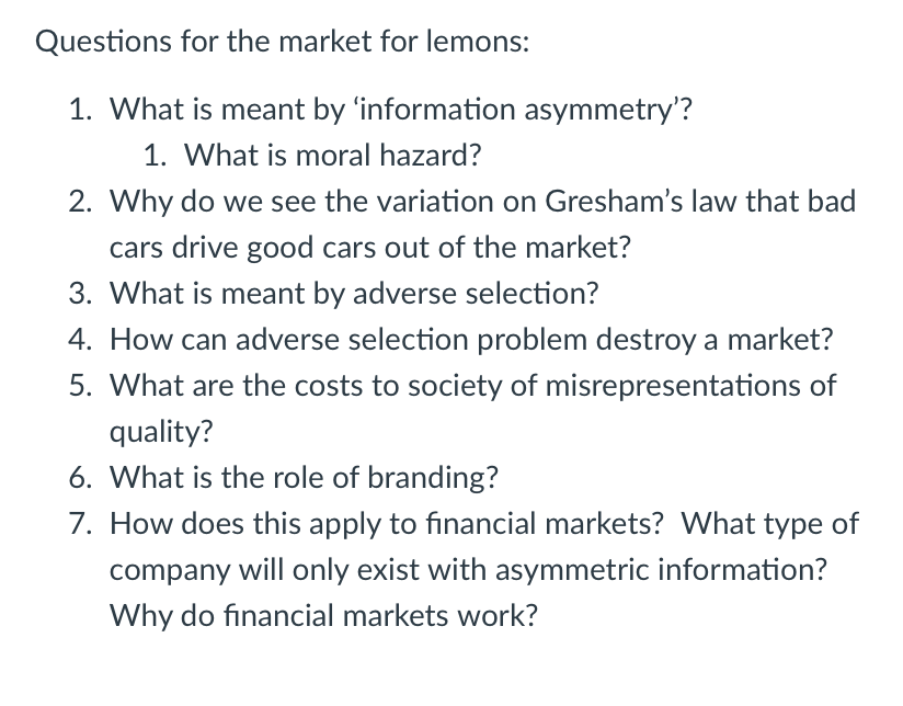 Read: The Market for “Lemons”: Quality uncertainty | Chegg.com