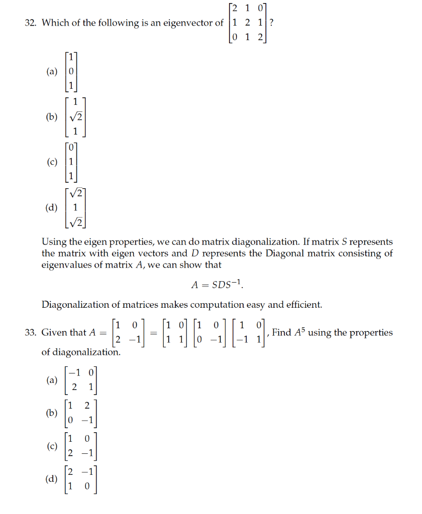 Solved 12 1 0 32. Which of the following is an eigenvector | Chegg.com