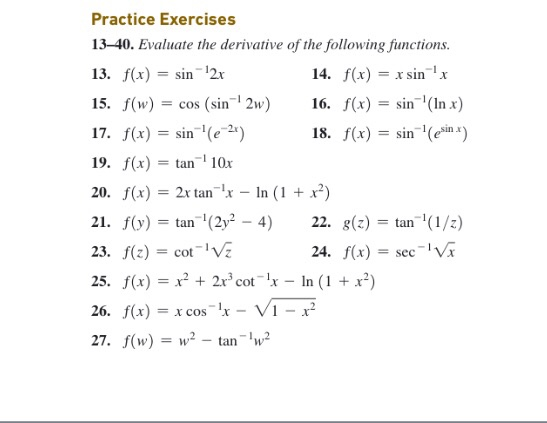 Solved Practice Exercises 13-40. Evaluate the derivative of | Chegg.com