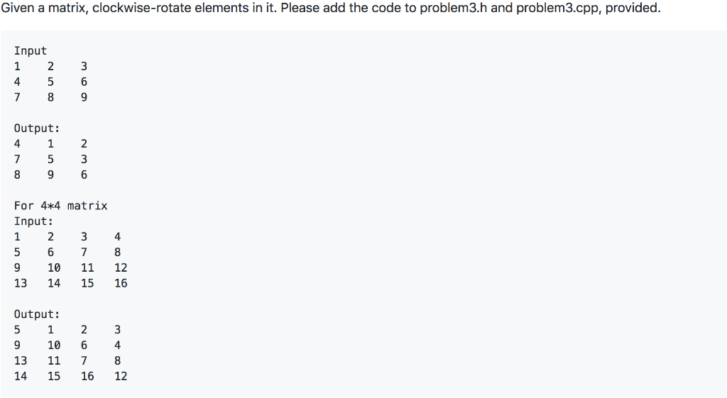 Solved Given A Matrix Clockwise Rotate Elements In It