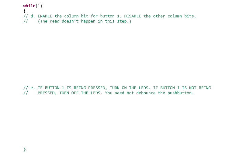 IMPORTANT NOTE: We can use bit masks in the GPIO | Chegg.com