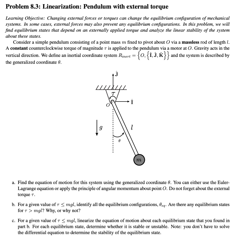 Problem 8.3: Linearization: Pendulum with external | Chegg.com