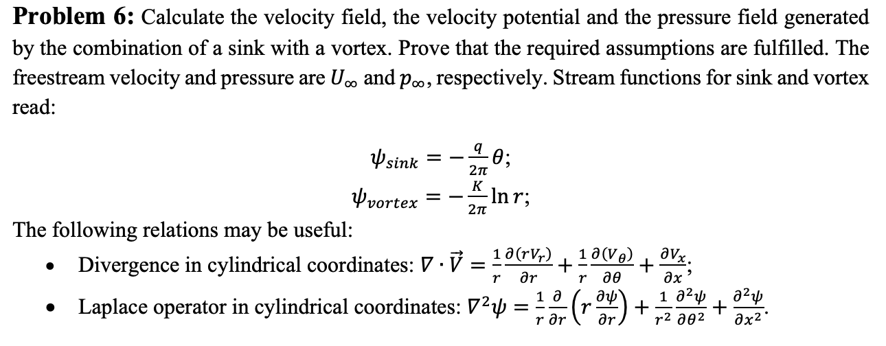 Solved Problem 6: Calculate the velocity field, the velocity | Chegg.com