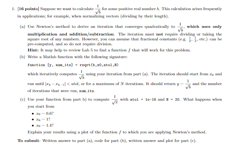 Solved 1 1. 16 points] Suppose we want to calculate for some | Chegg.com